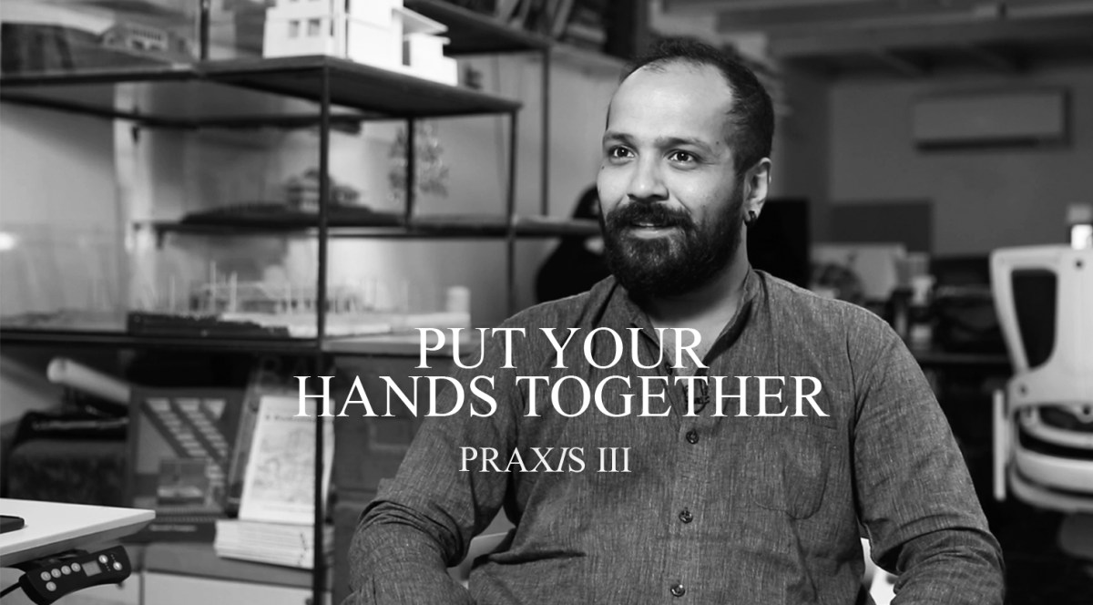 PRAXIS 23 | Put Your Hands Together | thinkMATTER